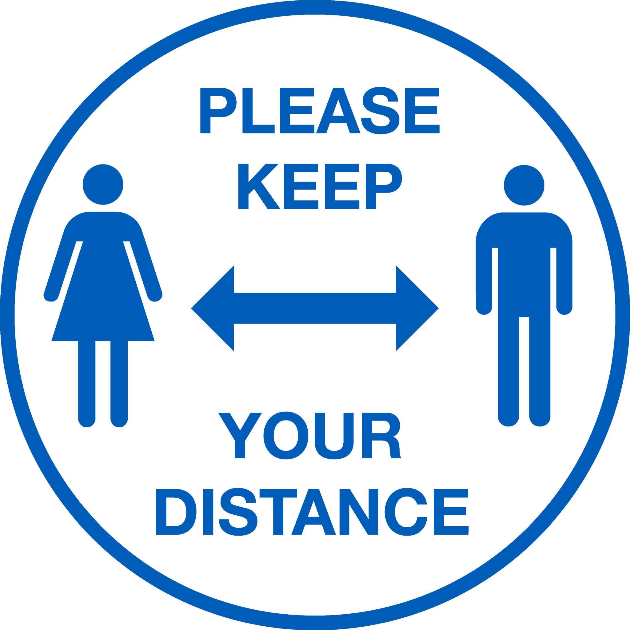PLEASE KEEP YOUR DISTANCE