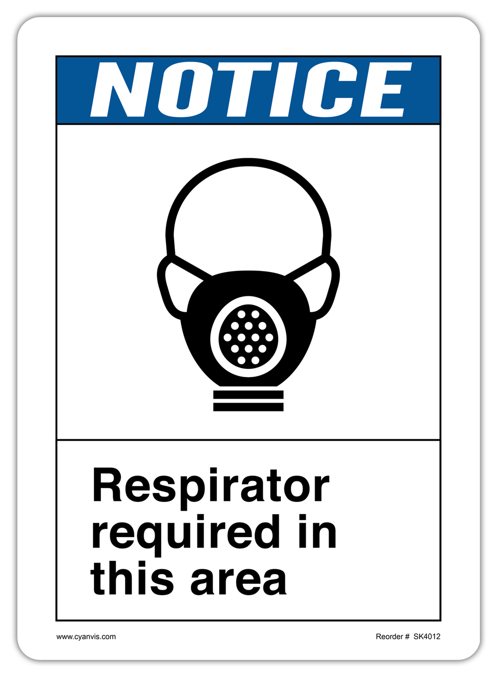 High quality ANSI - Notice safety sign