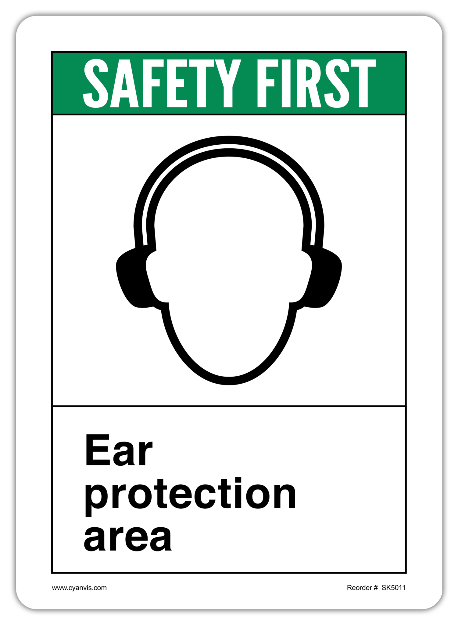 High quality ANSI - Safety First safety sign