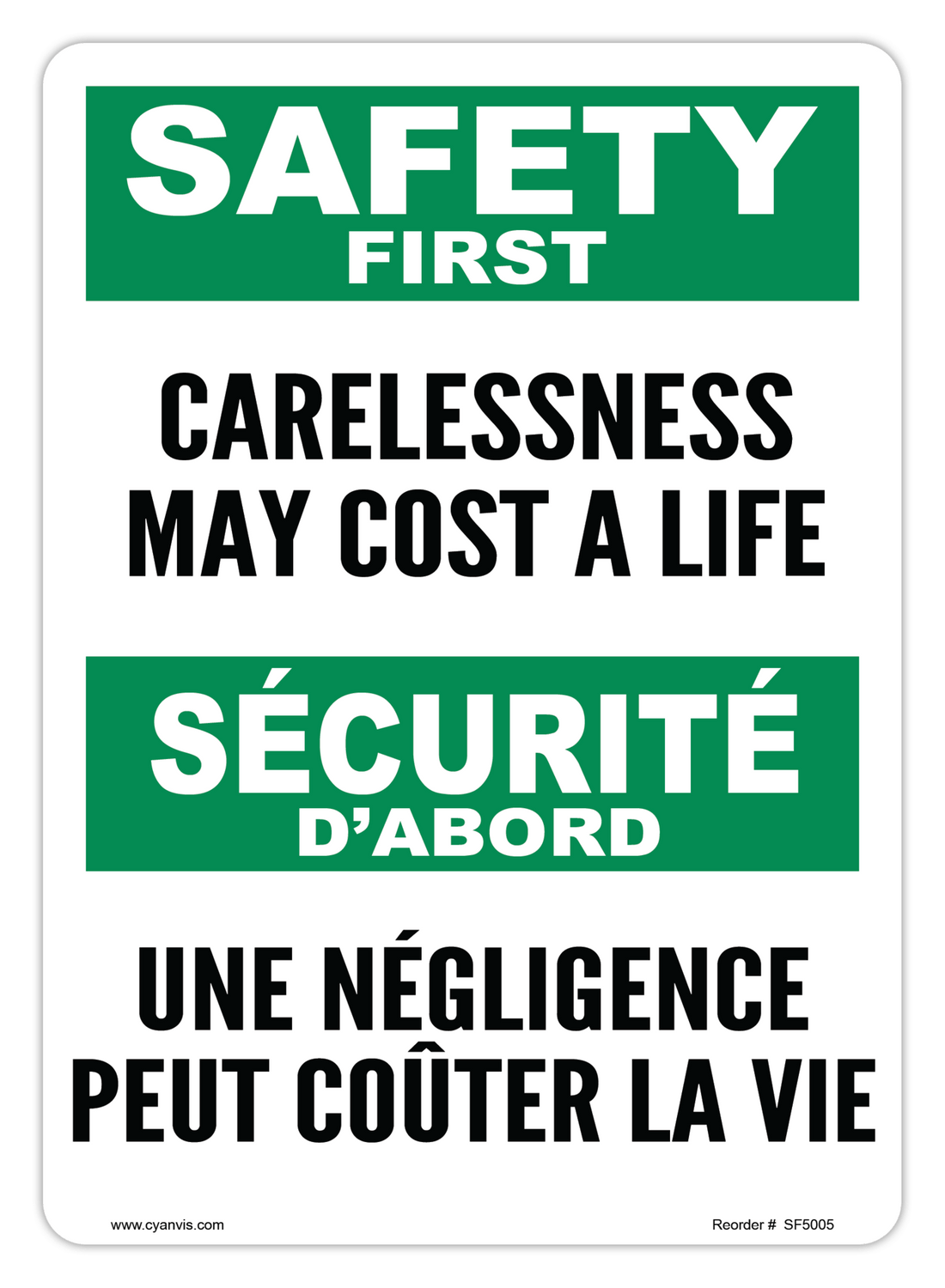 High quality Bilingual - Safety First safety sign – CYANvisuals.com