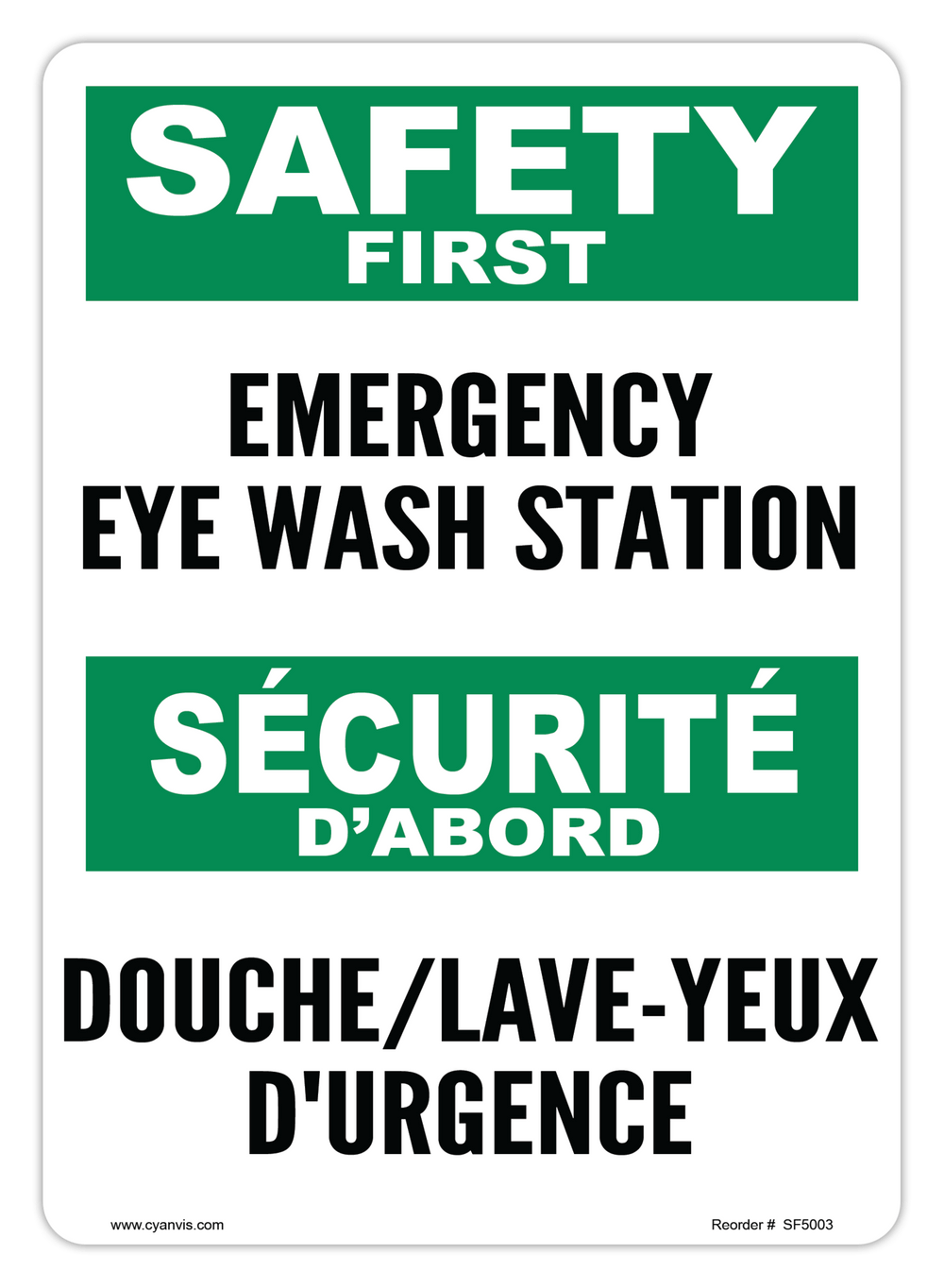High quality Bilingual - Safety First safety sign