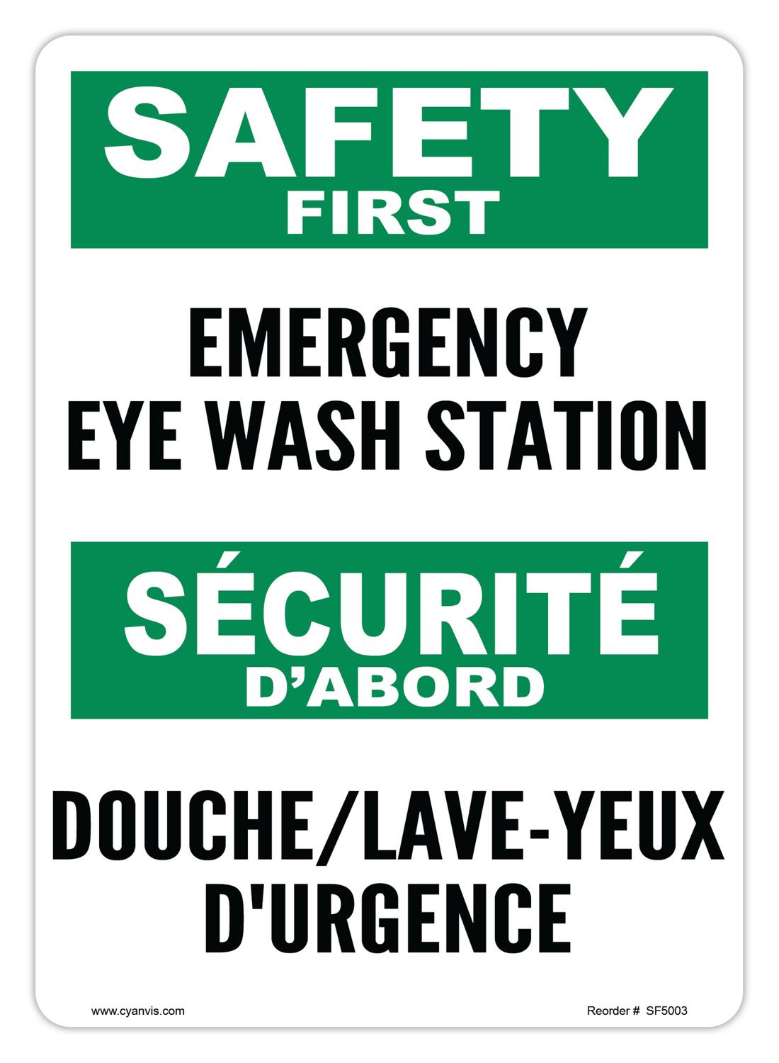 High quality Bilingual - Safety First safety sign – CYANvisuals.com