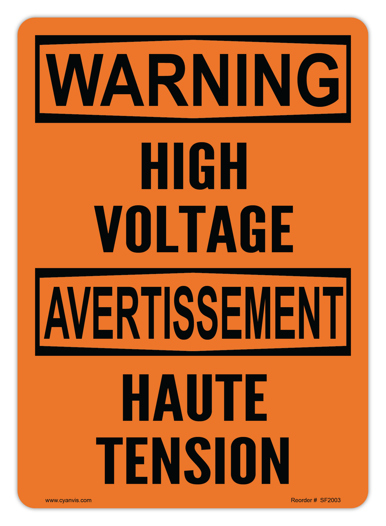 High quality Bilingual - Warning safety sign – CYANvisuals.com