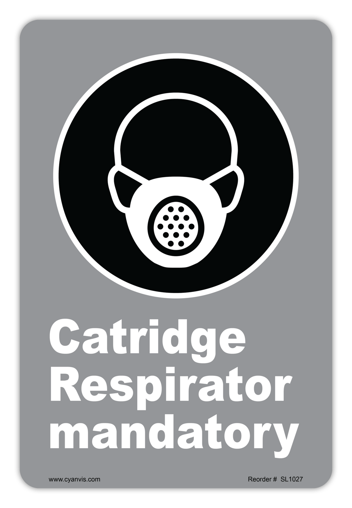 High quality CSA - Regulatory safety sign