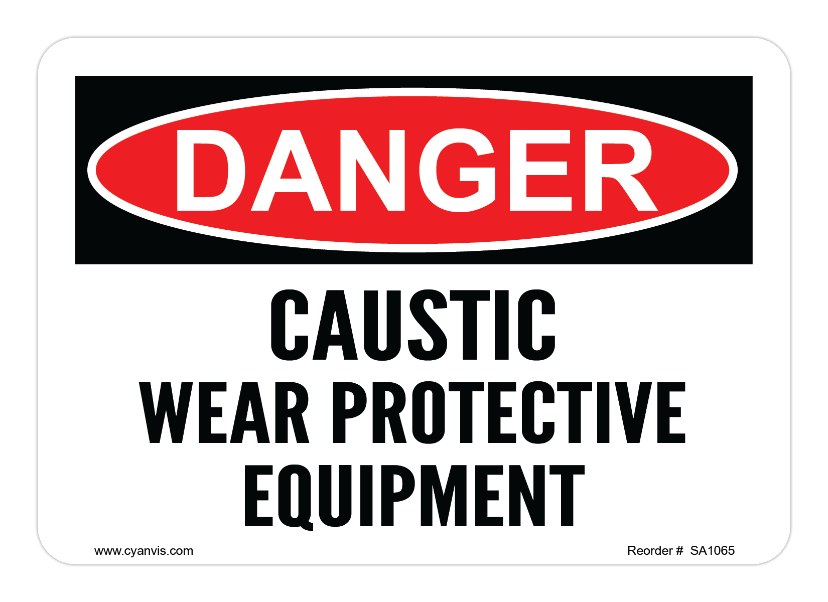High Quality Danger Safety Sign