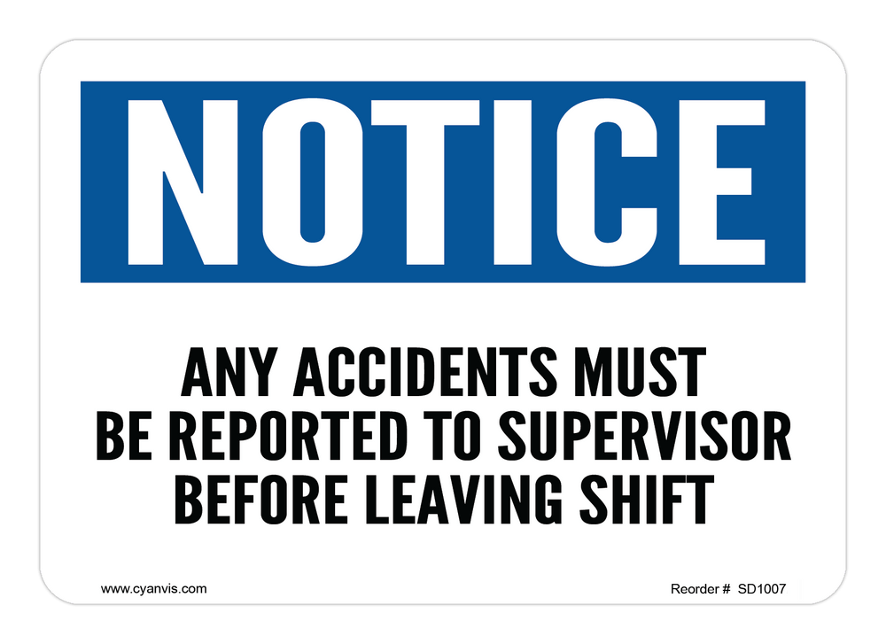 High quality Notice safety sign