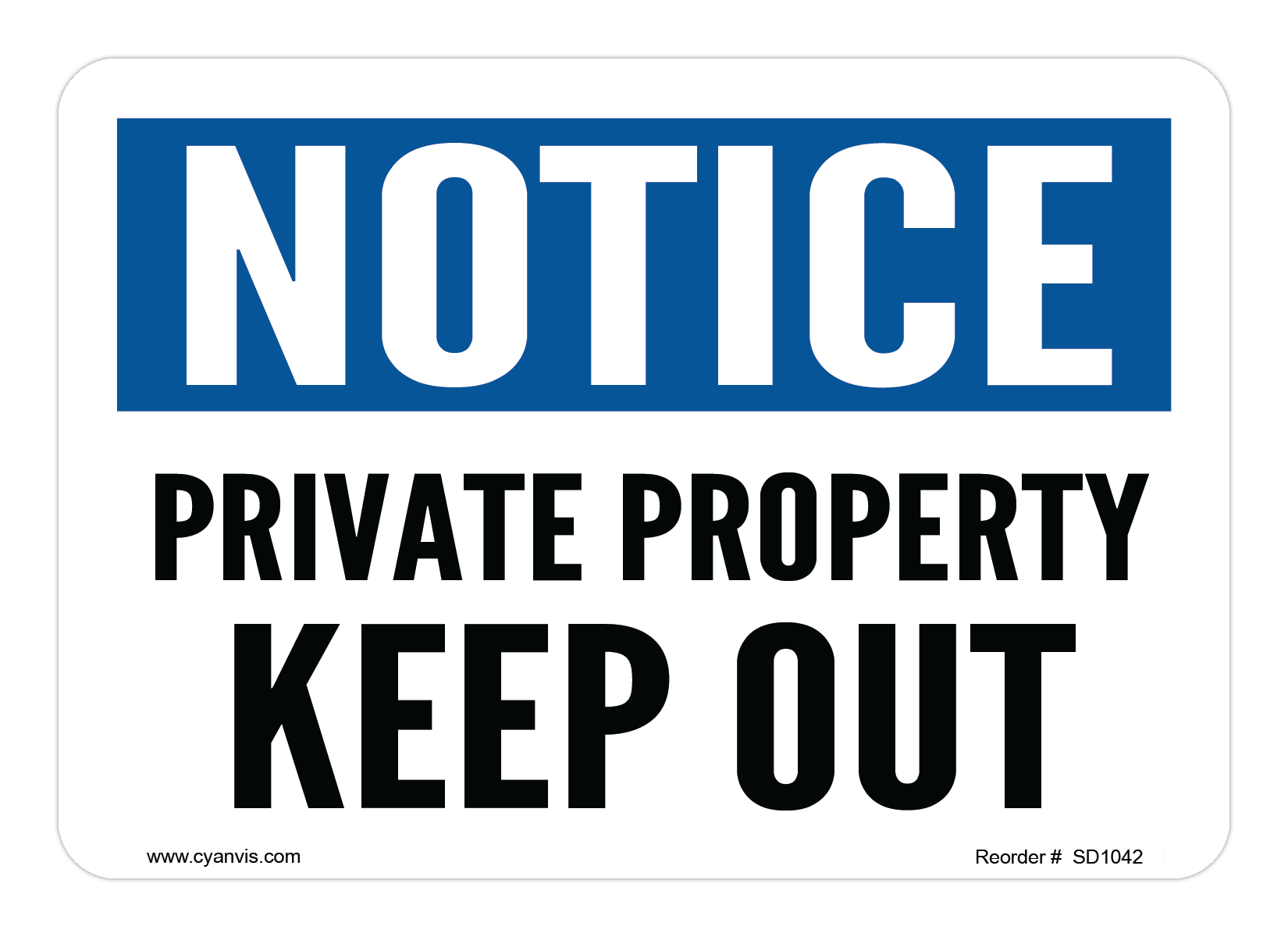 High quality Notice safety sign