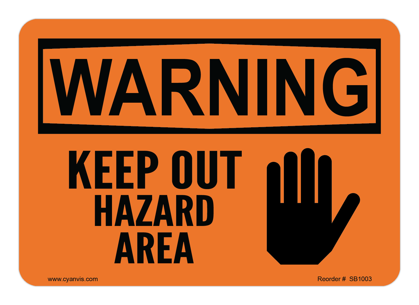 High quality Warning safety sign – CYANvisuals.com